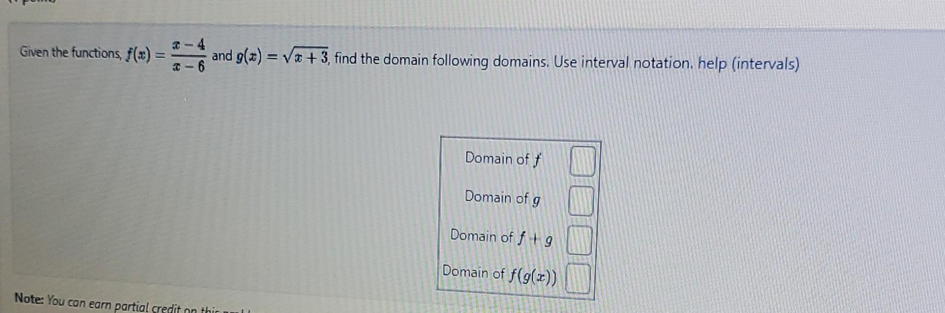 Solved Given the functions, f(x)=x−6x−4 and g(x)=x+3, find | Chegg.com