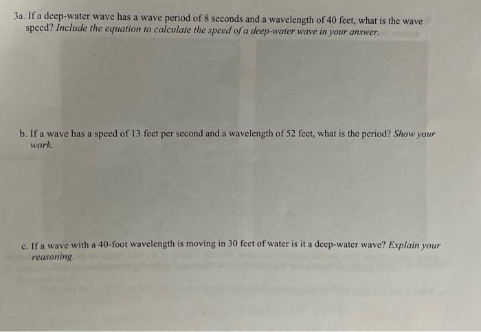 Solved 3a. If a deep-water wave has a wave period of 8 | Chegg.com