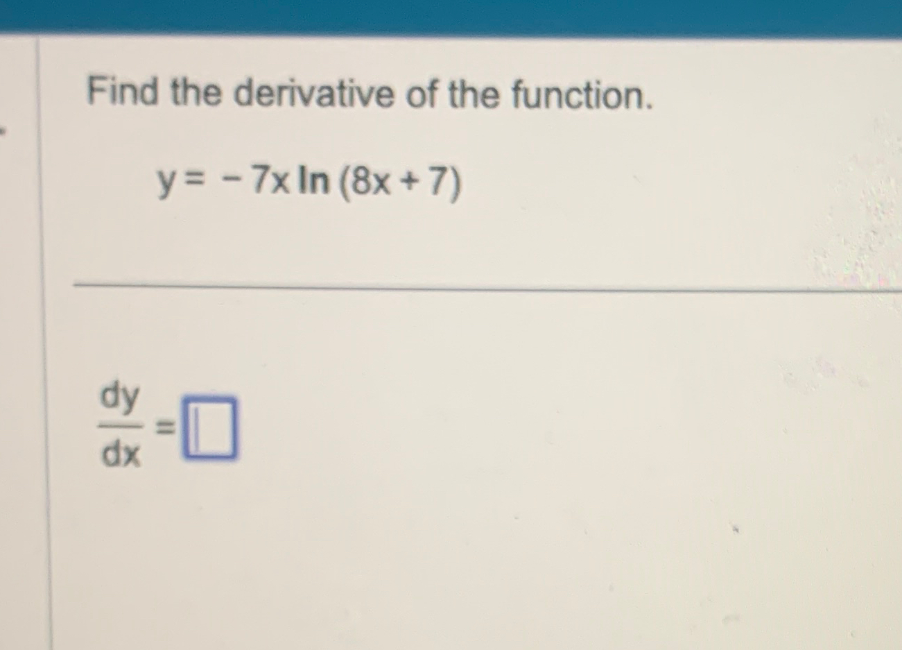 Solved Find The Derivative Of The