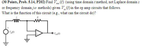 Solved (30 ﻿Points, Prob. 5.14, ﻿P202) ﻿Find Vout (t) (using | Chegg.com