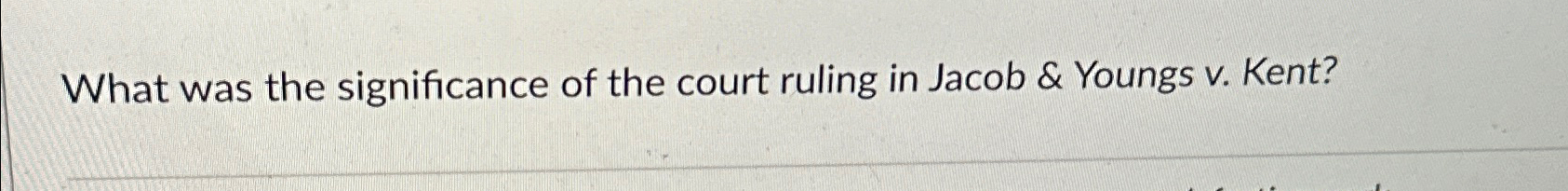 Solved What was the significance of the court ruling in | Chegg.com