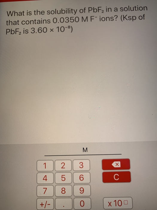 Solved What is the solubility of PbF, in a solution that | Chegg.com