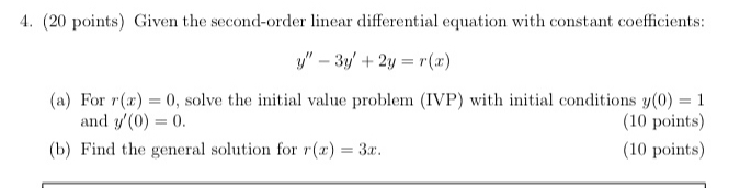 Solved Given The Second Order Linear Differential Equation 7677