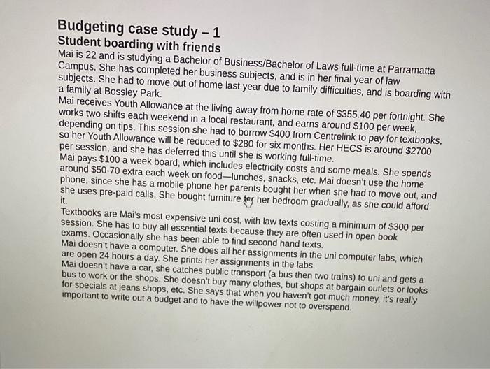 Solved Budgeting case study - 1 Student boarding with | Chegg.com
