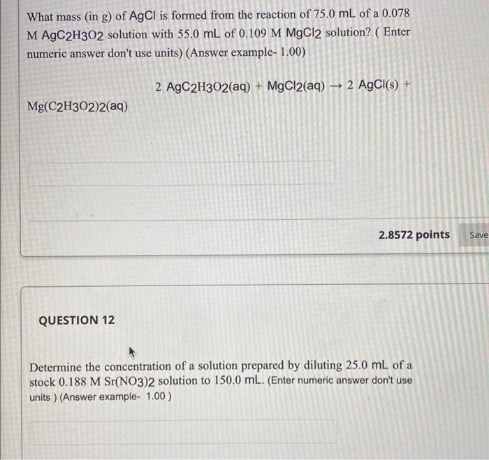 Solved What mass (in g) of AgCl is formed from the reaction | Chegg.com