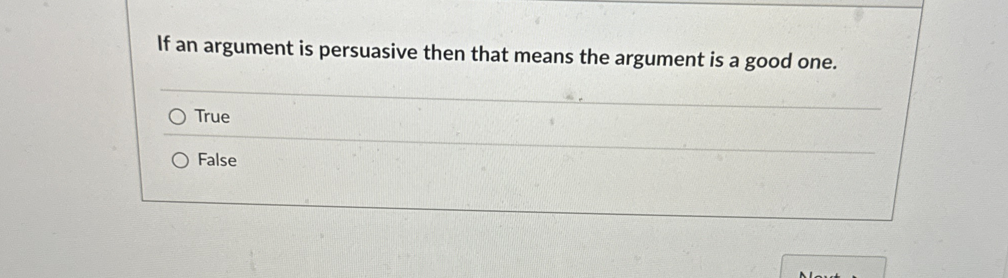 Solved If an argument is persuasive then that means the | Chegg.com