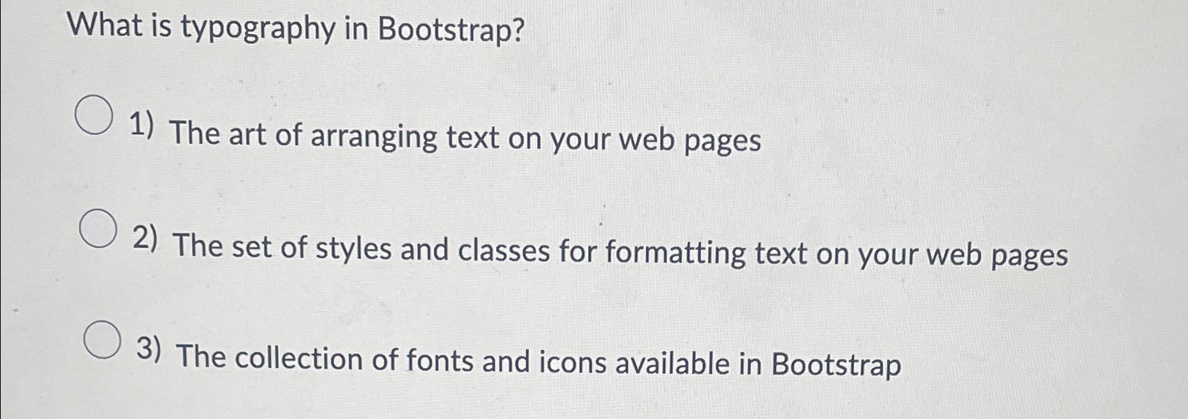 Solved What is typography in Bootstrap?The art of arranging | Chegg.com