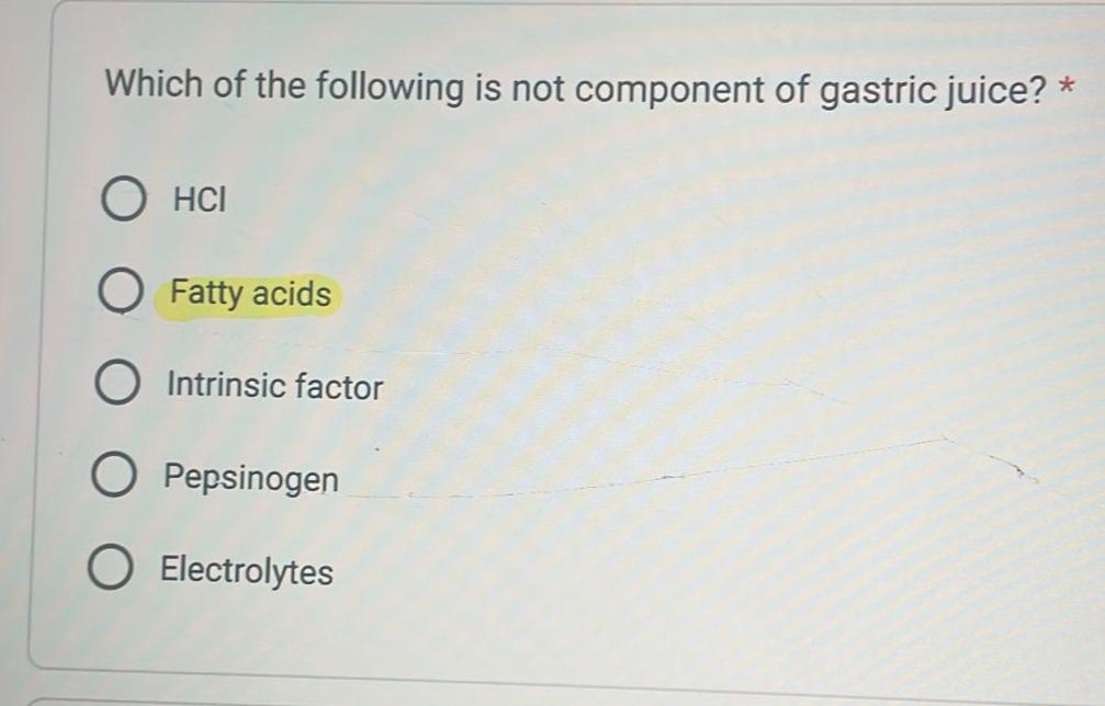 Solved Which of the following is not component of gastric | Chegg.com