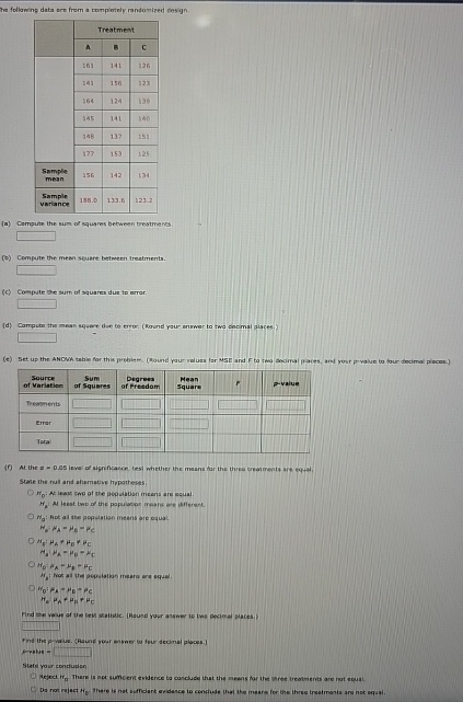 Solved The follawing data ere frem a compintrly randowized | Chegg.com