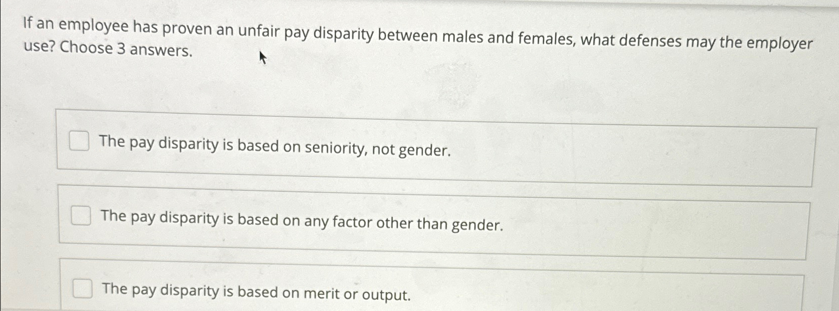 Solved If an employee has proven an unfair pay disparity | Chegg.com