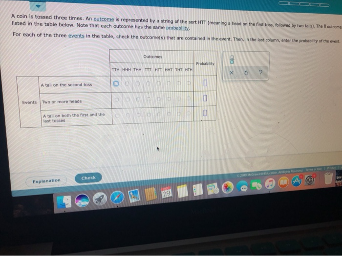 Solved A coin is tossed three times. An outcome is | Chegg.com