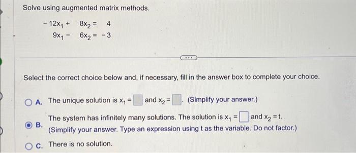Solved Solve using augmented matrix methods. | Chegg.com