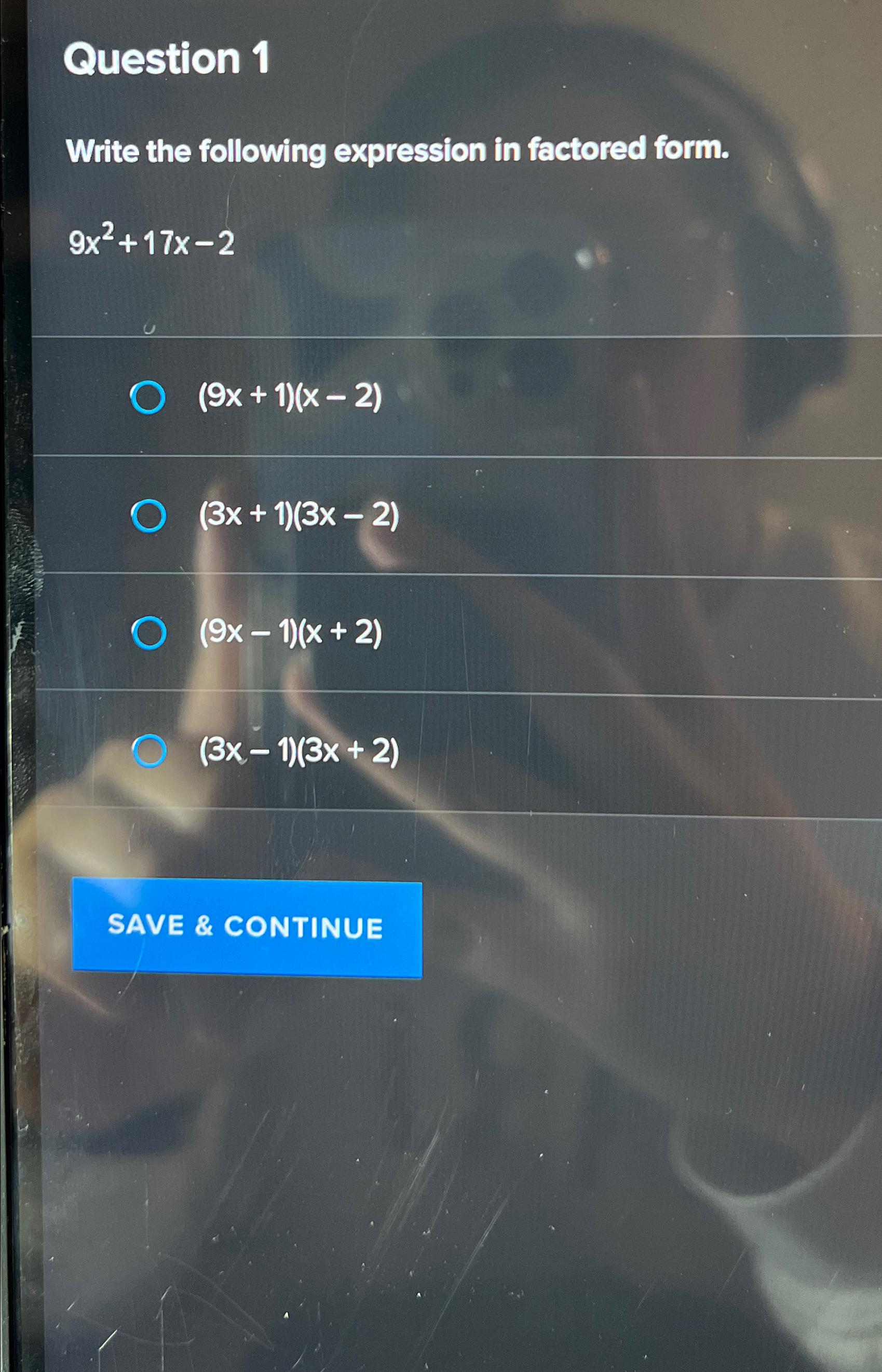 Solved Question 1Write the following expression in factored | Chegg.com