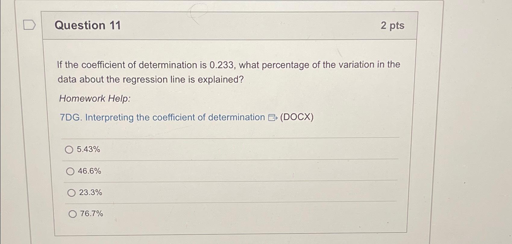 Solved Question 112ptsIf the coefficient of determination is | Chegg.com