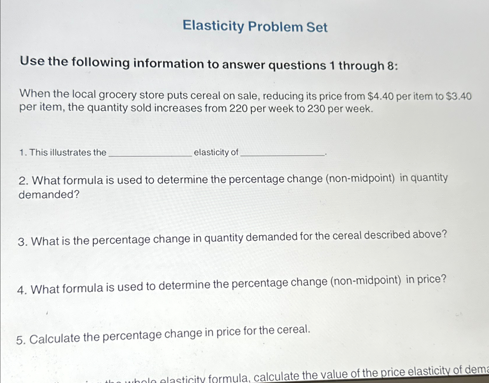 Solved Elasticity Problem SetUse the following information | Chegg.com