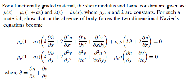 Solved For a functionally graded material, the shear modulus | Chegg.com