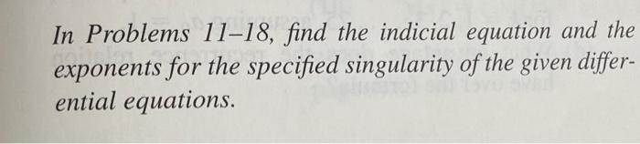 Solved In Problems 1-10, classify each singular point (real | Chegg.com
