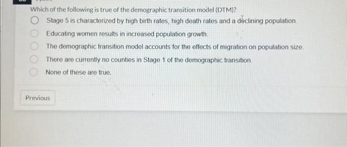 Which of the following is true of the demographic | Chegg.com