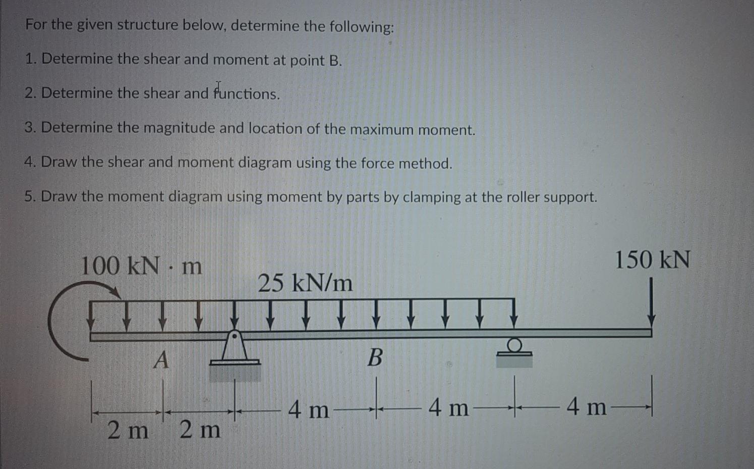 Solved For the given structure below, determine the | Chegg.com