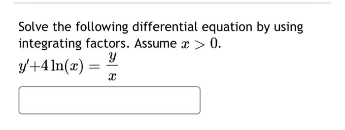 Solved Solve the following differential equation by using | Chegg.com