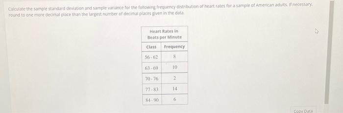 Solved Caiculate the sample standard deviation and sample | Chegg.com