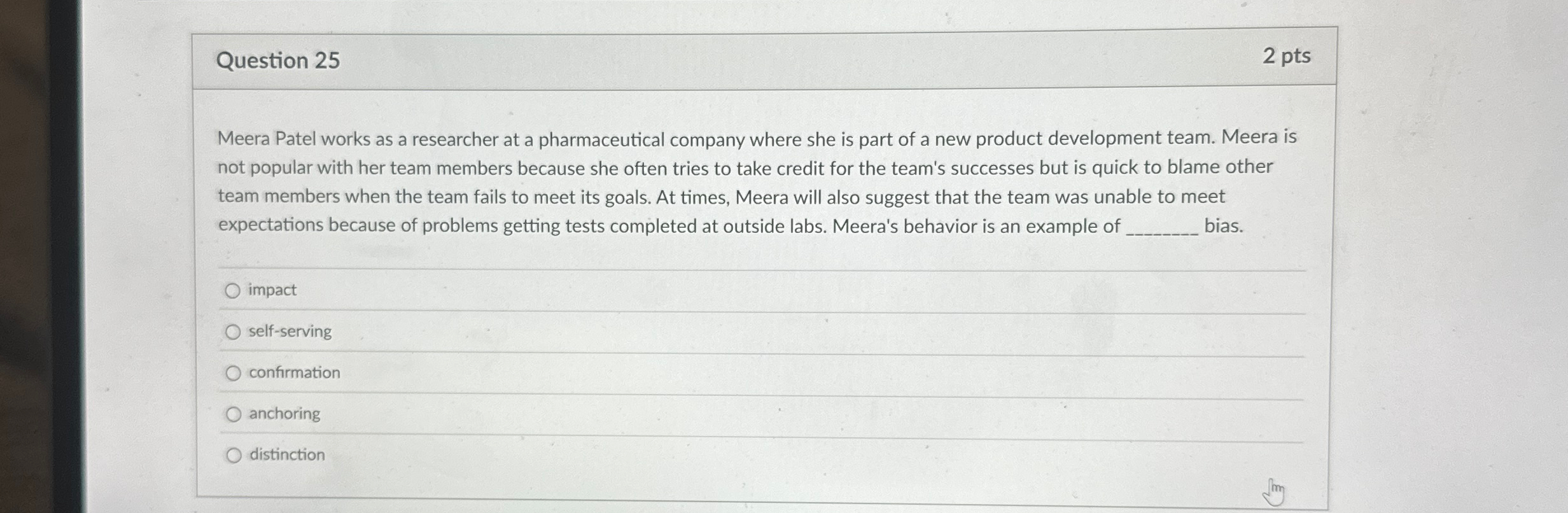 Solved Question 25Meera Patel works as a researcher at a | Chegg.com