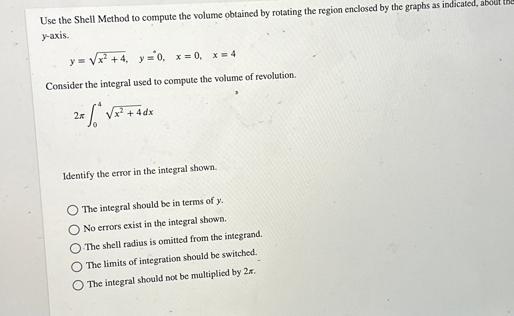 Solved Use the Shell Method to compute the volume obtained | Chegg.com