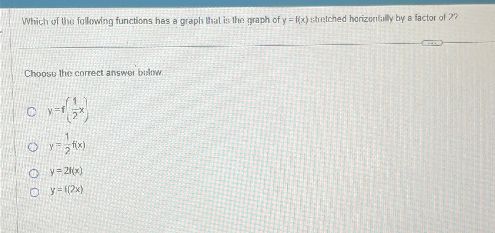 Solved Which of the following functions has a graph that is | Chegg.com