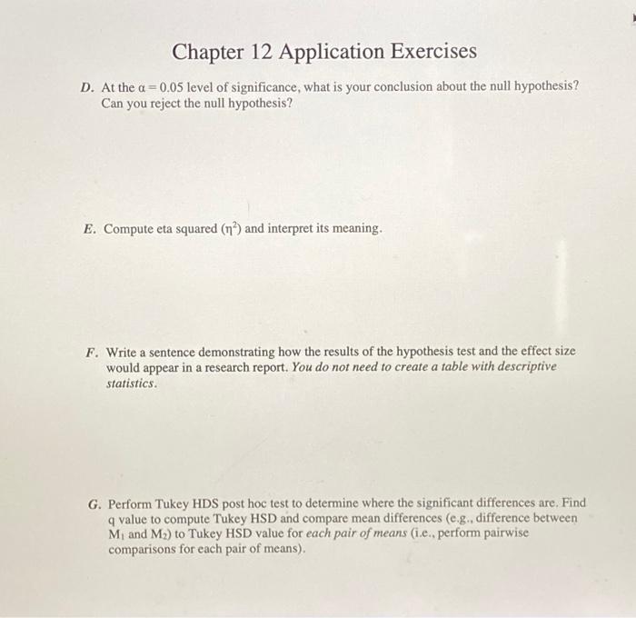 Solved Chapter 12 Application Exercises D. At the α=0.05 | Chegg.com