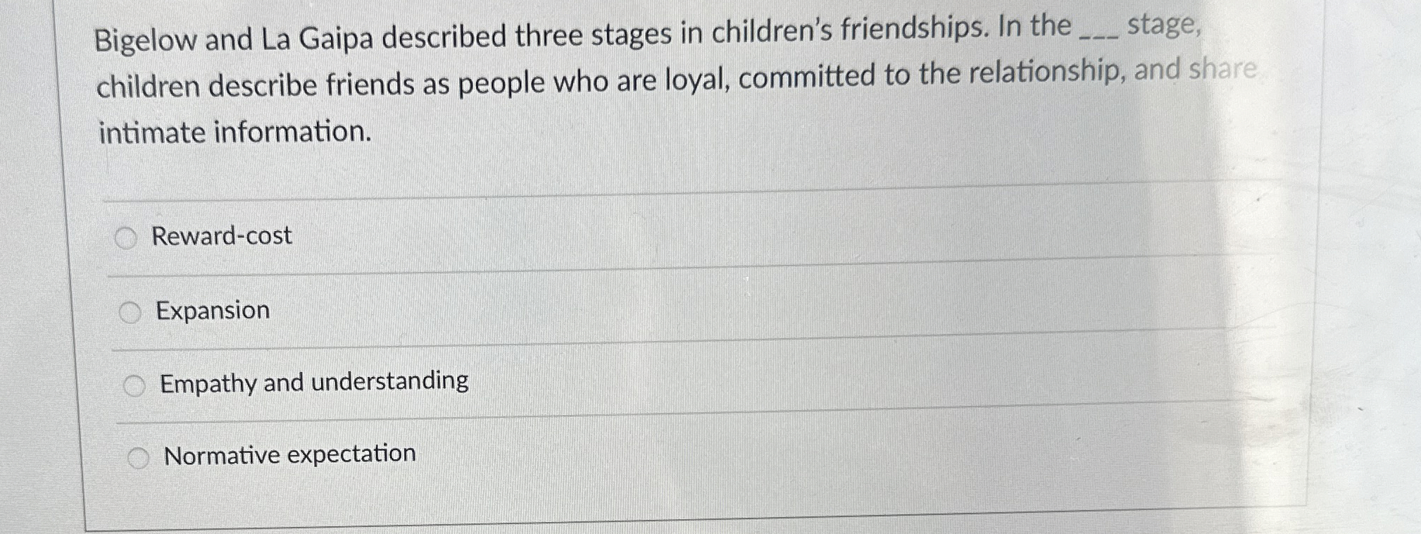 Solved Bigelow and La Gaipa described three stages in | Chegg.com