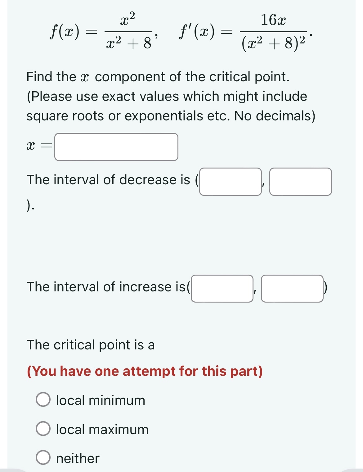 Solved f(x)=x2x2+8,f'(x)=16x(x2+8)2Find the x ﻿component of | Chegg.com