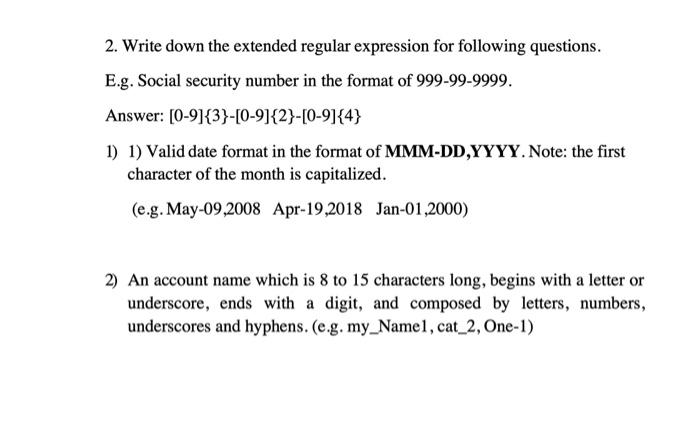 Solved 2. Write down the extended regular expression for | Chegg.com
