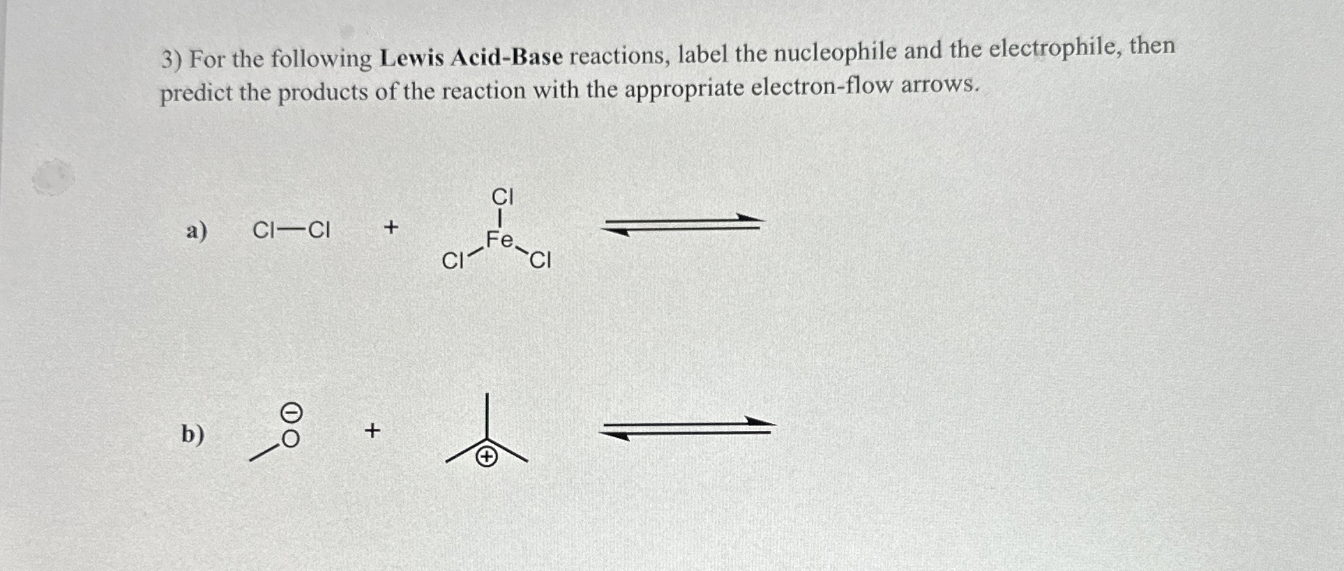 Solved For the following Lewis Acid-Base reactions, label | Chegg.com
