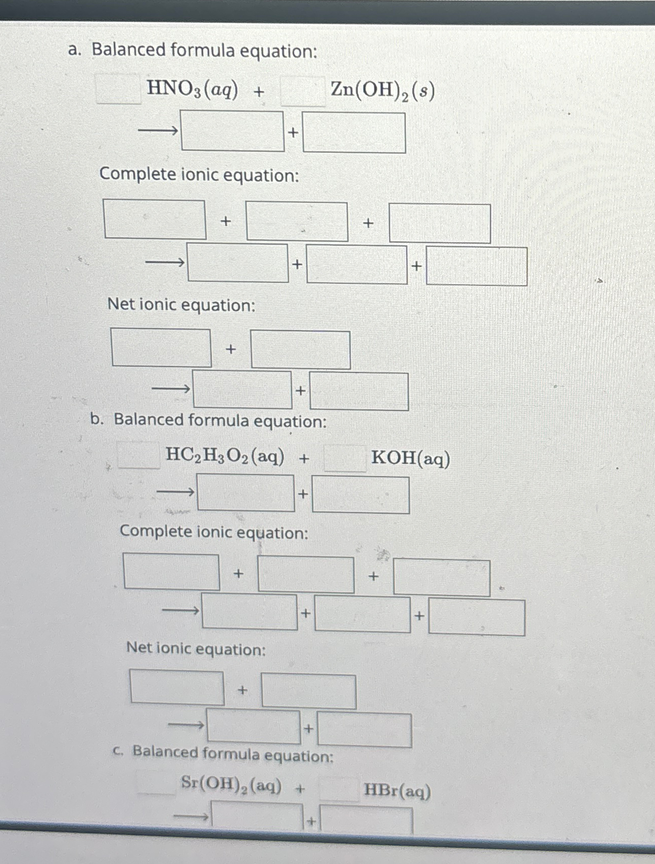 Solved a. ﻿Balanced formula equation:Complete ionic | Chegg.com