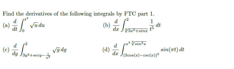 Solved Find the derivatives of the following integrals by | Chegg.com