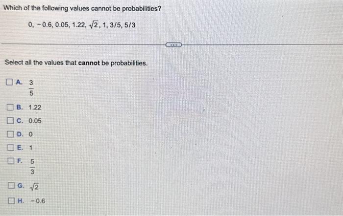 Solved Which of the following values cannot be | Chegg.com
