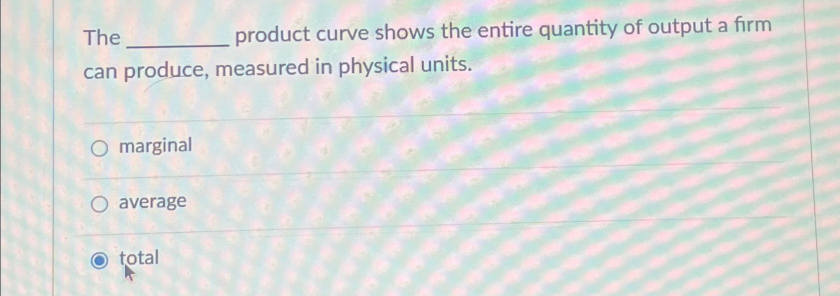 Solved The product curve shows the entire quantity of output | Chegg.com