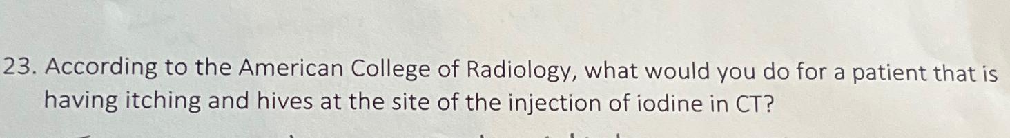 Solved According to the American College of Radiology, what | Chegg.com
