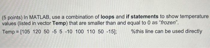 Solved (5 points) In MATLAB, use a combination of loops and | Chegg.com