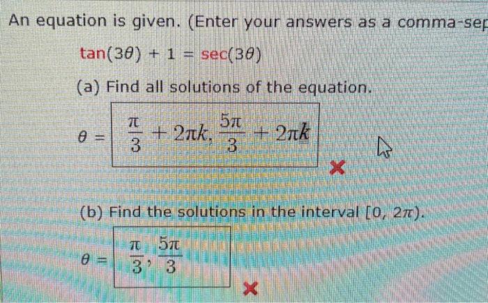 Solved An equation is given. (Enter your answers as a | Chegg.com