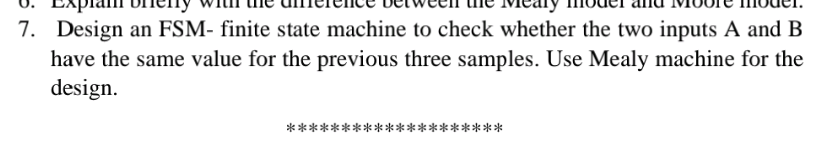 Design an FSM- ﻿finite state machine to check whether | Chegg.com