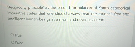 Solved 'Reciprocity principle' as the second formulation of | Chegg.com