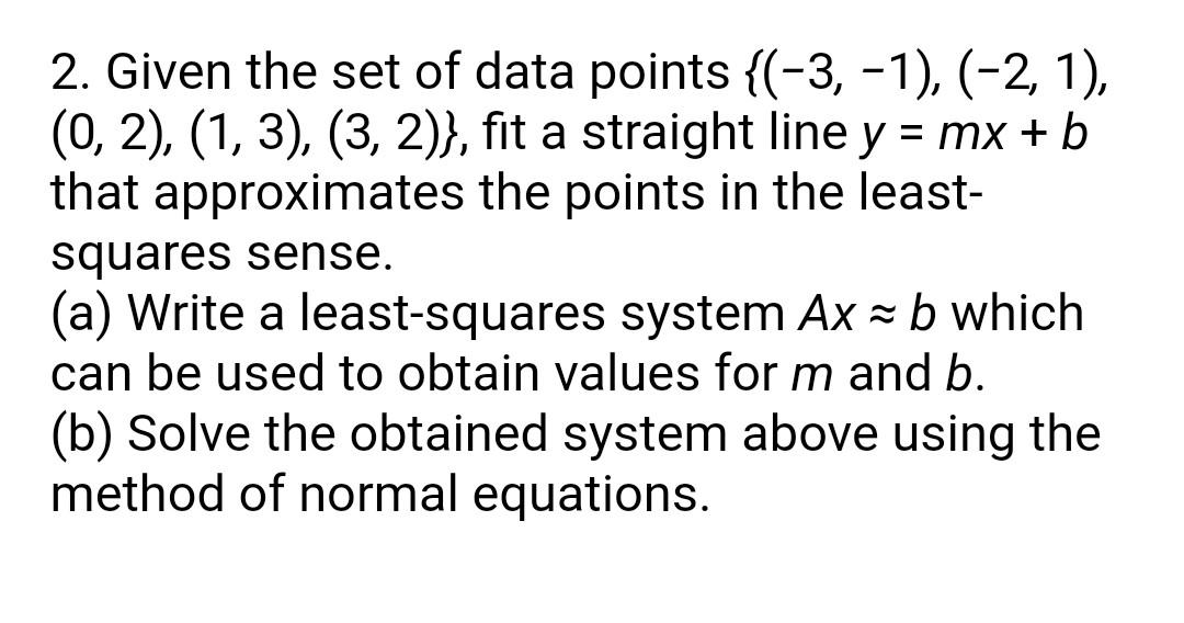 Solved a. Make an Algorithm for interpolating, | Chegg.com