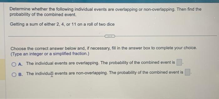 Solved Determine whether the following individual events are | Chegg.com