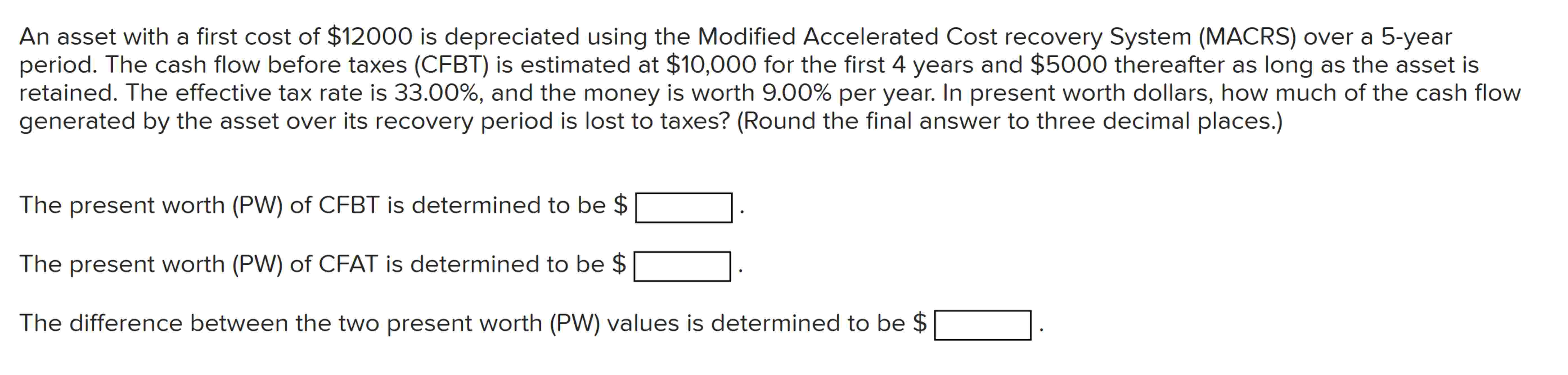 Solved An asset with a first cost of \( \$ 12000 \) ﻿is | Chegg.com
