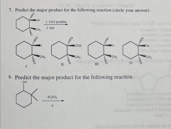 Solved 7. Predict the major product for the following | Chegg.com