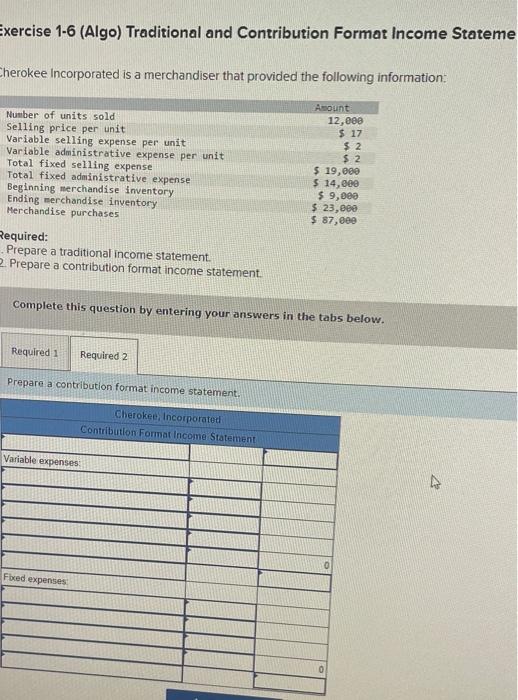 Solved Exercise 1-6 (Algo) Traditional and Contribution | Chegg.com