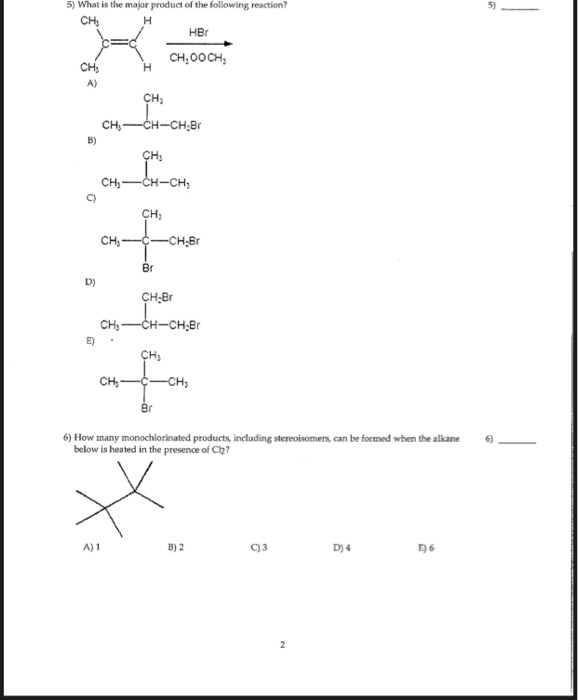 Solved 5) What is the major product of the following | Chegg.com