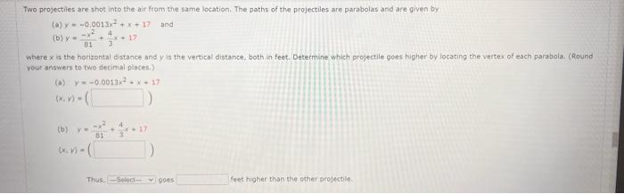 Solved Two projectiles are shot into the air from the same | Chegg.com