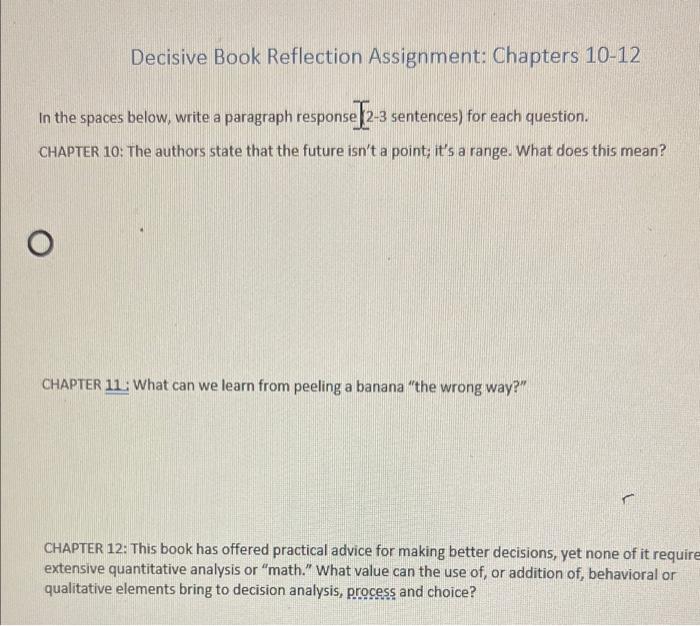 Decisive Book Reflection Assignment: Chapters 10-12 | Chegg.com